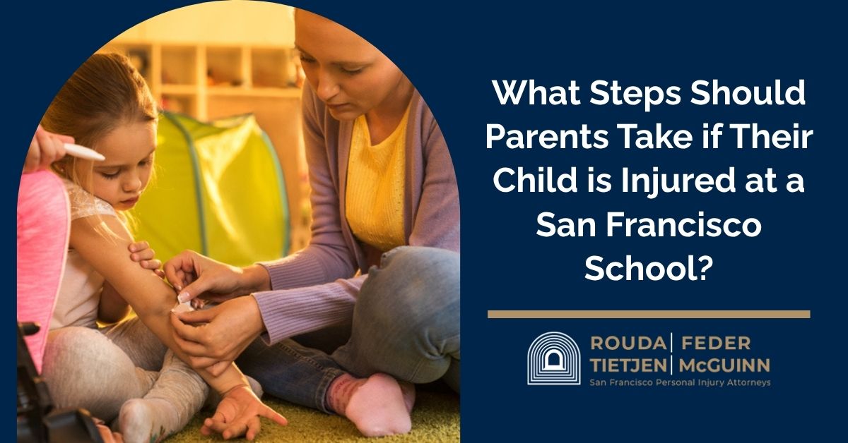 What Steps Should Parents Take if Their Child is Injured at a San ...